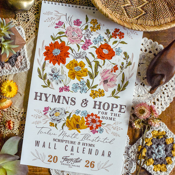 2026 Hymns & Hope Wall Calendar - Fancy That Design House & Co.