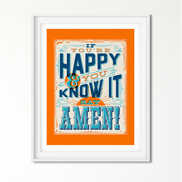 Happy and You Know it, Say Amen Art Poster Print - Fancy That Design ...