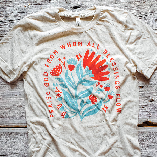 Praise God from Whom All Blessings Flow Floral Triblend Tee / T shirt ...