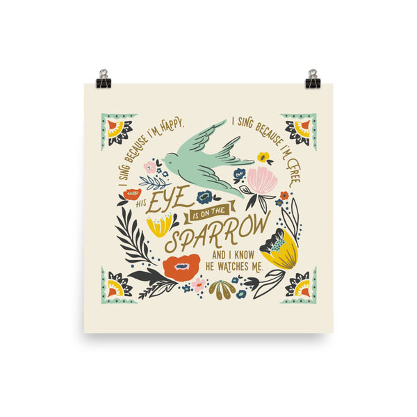 His Eye is on the Sparrow Art Poster Print - Fancy That Design House & Co.
